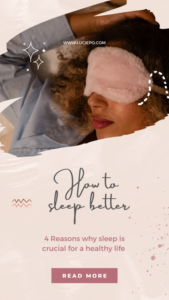 4 Reasons why sleep is important for a healthy life - Lucie Po