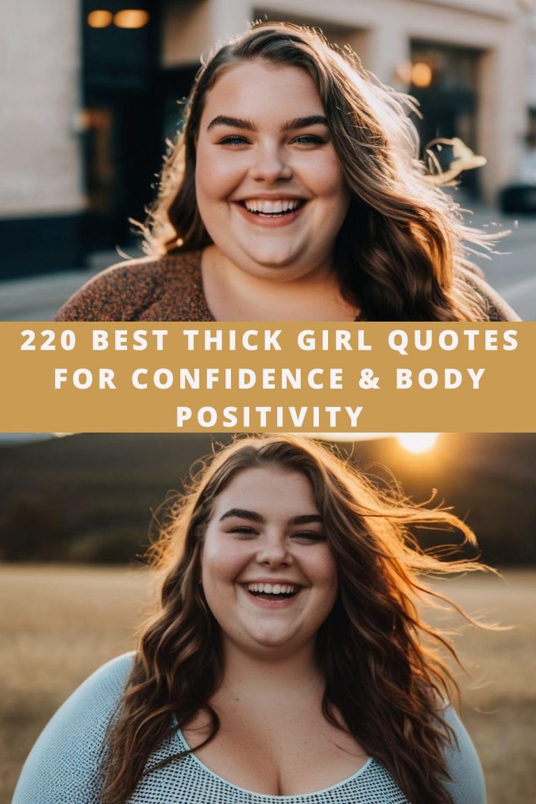 220 Best Thick Girl Quotes for Confidence & Body Positivity